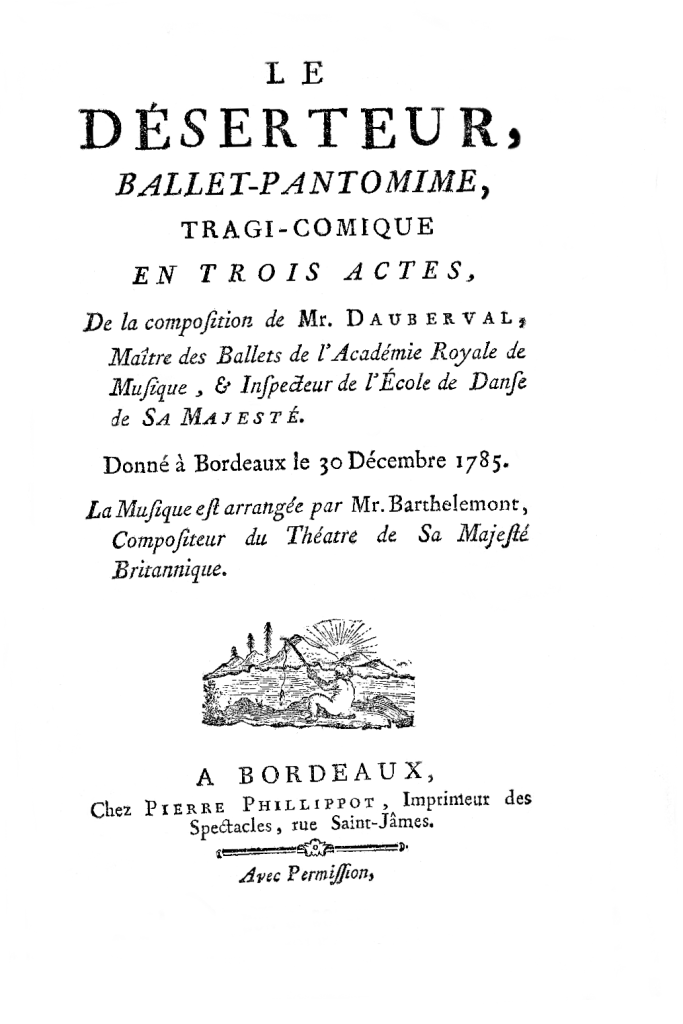 Le déserteur, a Pantomime Ballet (1784) | Eighteenth-Century Ballet